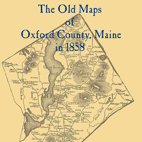 The Old Maps of Oxford County, Maine in 1858 on Storenvy